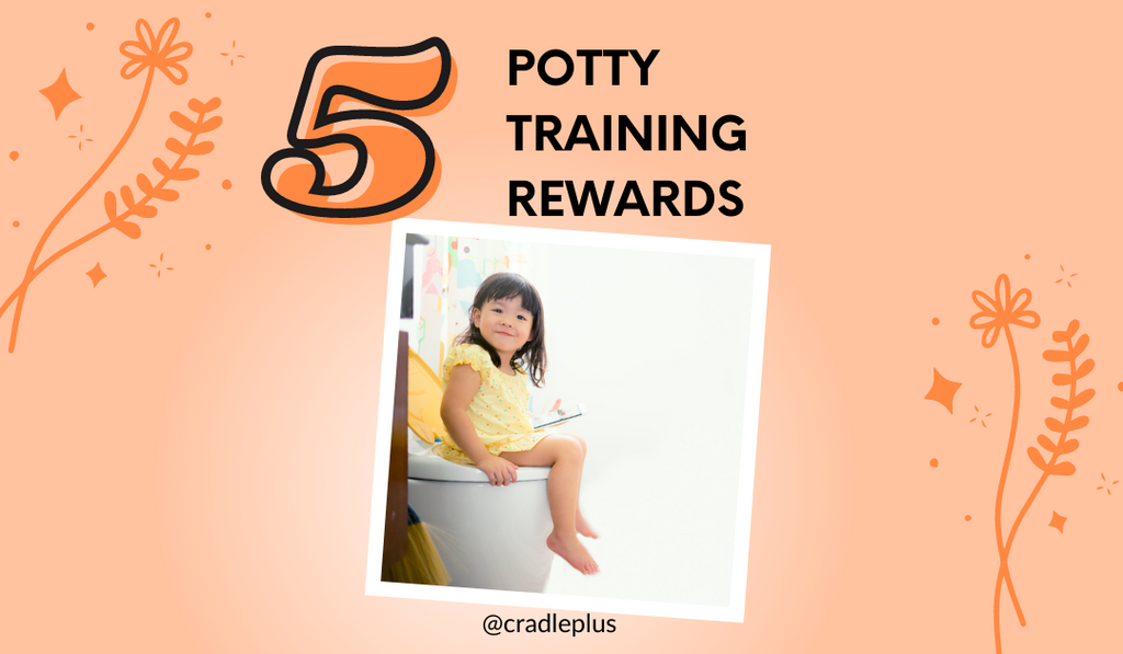 5 Potty Training Rewards – Cradle Plus